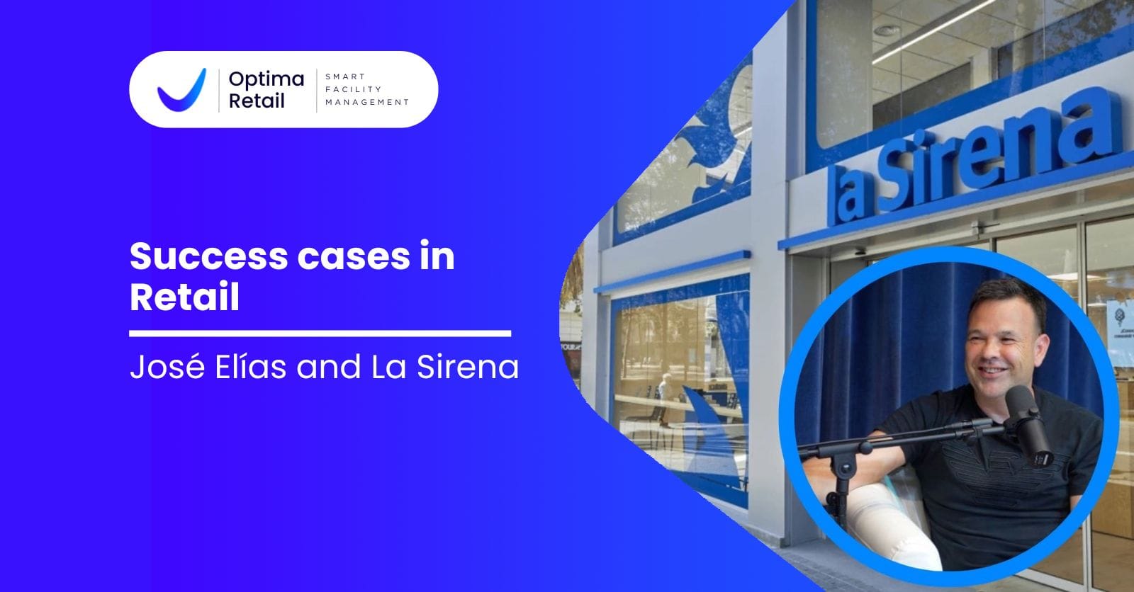 La Sirena: story of success | Optima Retail