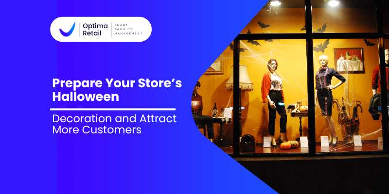 Prepare Your Store’s Halloween Decoration and Attract More Customers ...